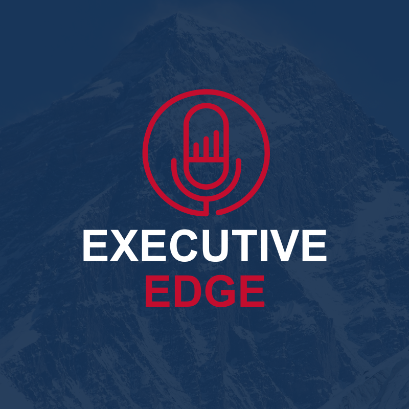 Executive Edge Podcast I Tenzing Consulting